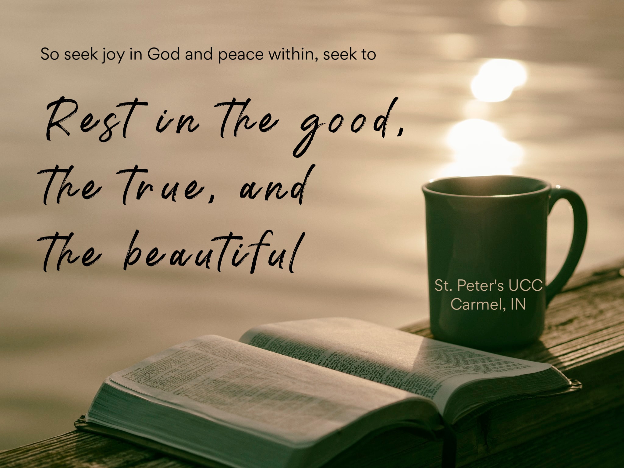 Seek joy in God and peace within | St. Peter's UCC Carmel